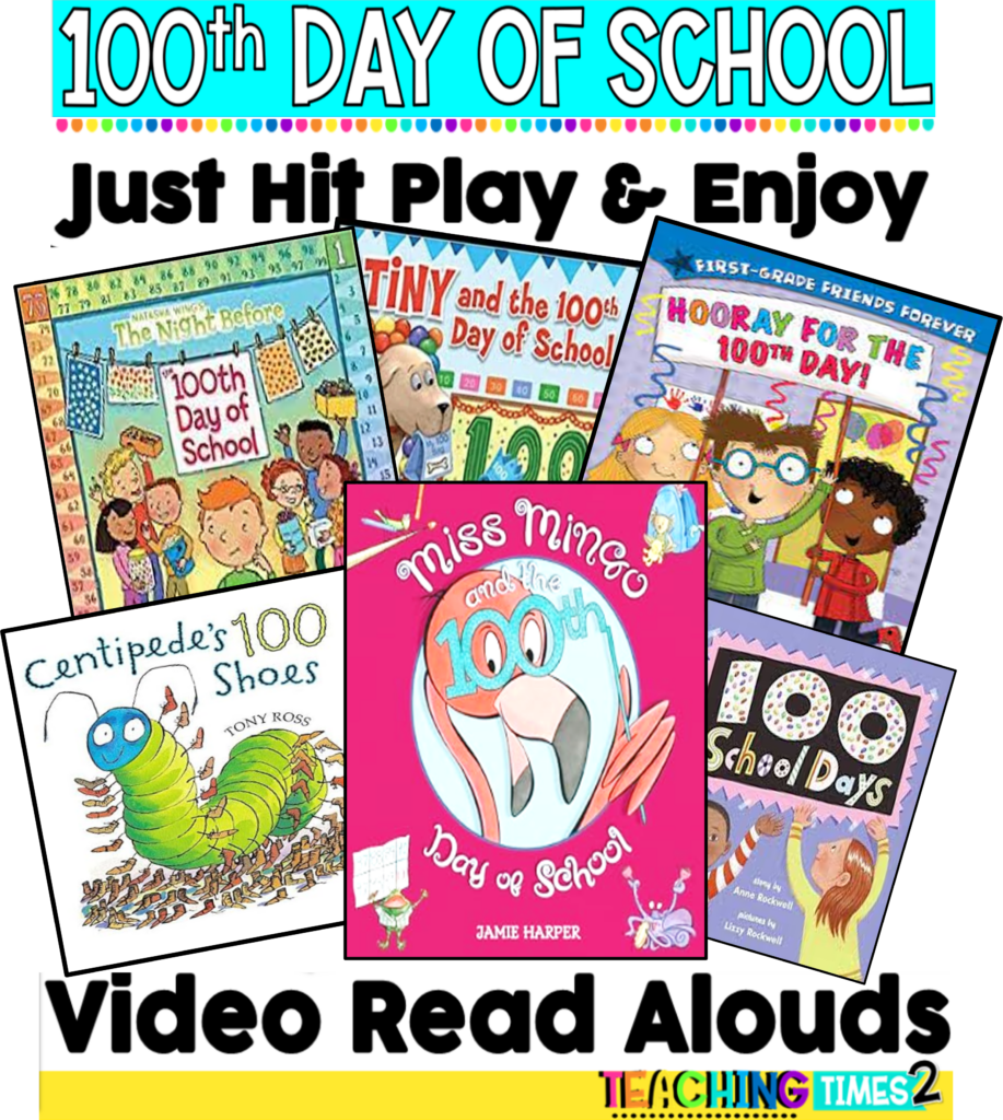 100th Day Of School Read Alouds For The Elementary Classroom